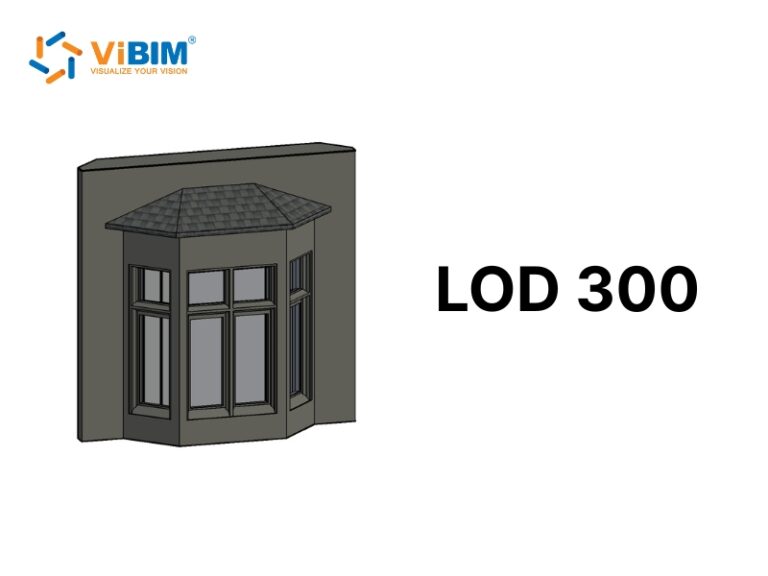 BIM Level of Development Guide: LOD 100, 200, 300, 350, 400, 500 - ViBIM
